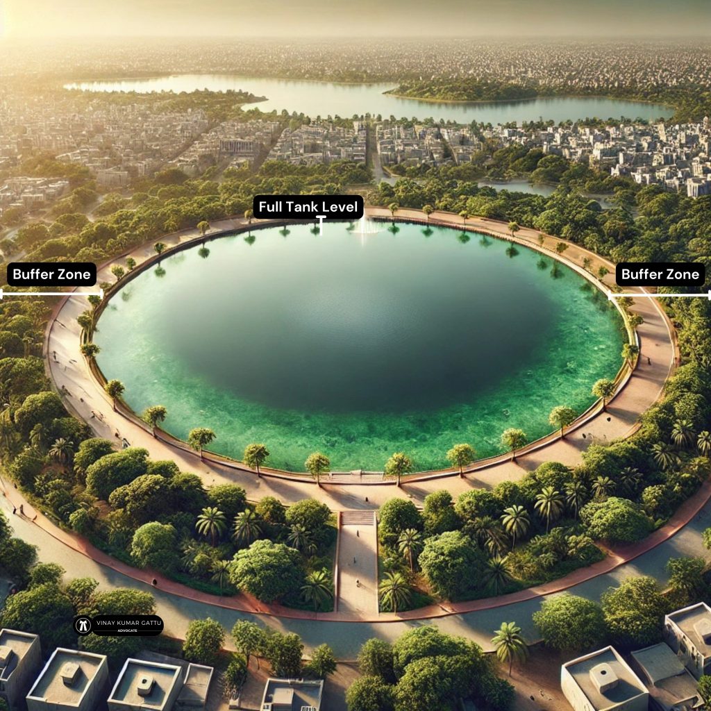 FTL & Buffer Zones in Telangana: Understanding the Legalities